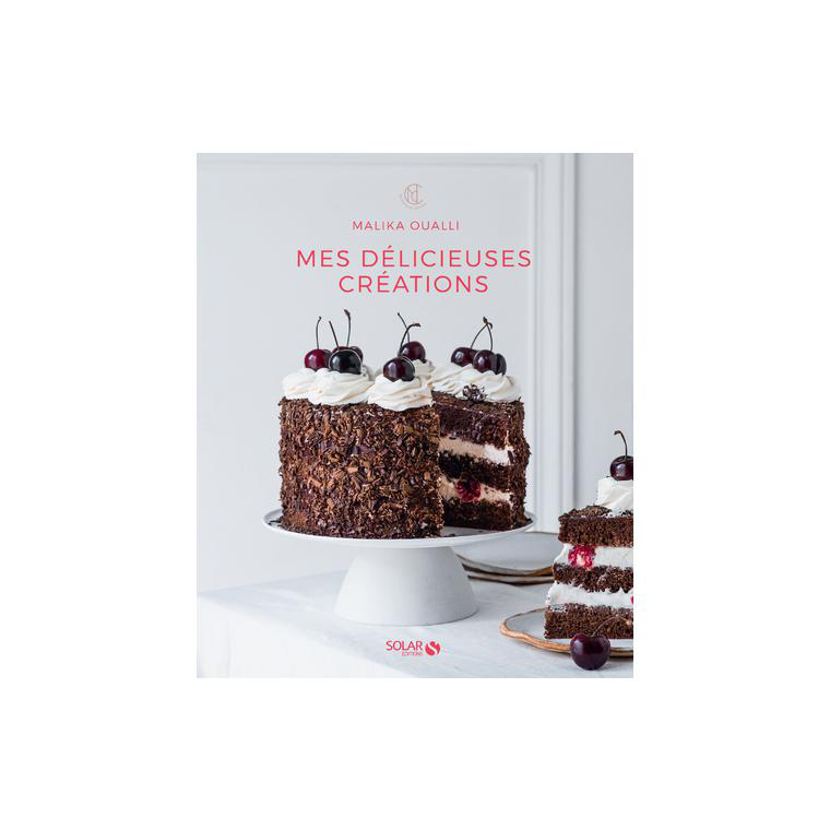 Le Livre Mes Delicieuses Creations Aux Éditions Solar