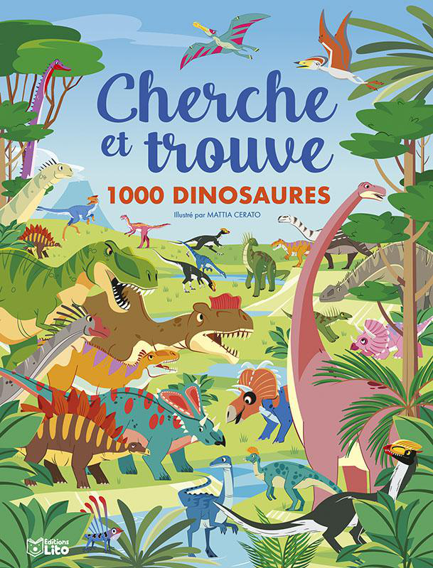 Livre Cherche et trouve - 1000 dinosaures - Dès 6 ans - 64 pages